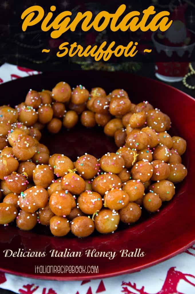 Pignolata - Italian Fried Honey Balls : Italian Recipe Book